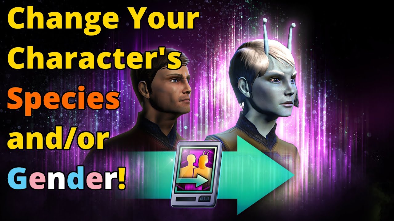 Change Your Characters SPECIES or GENDER with the New Captain ...