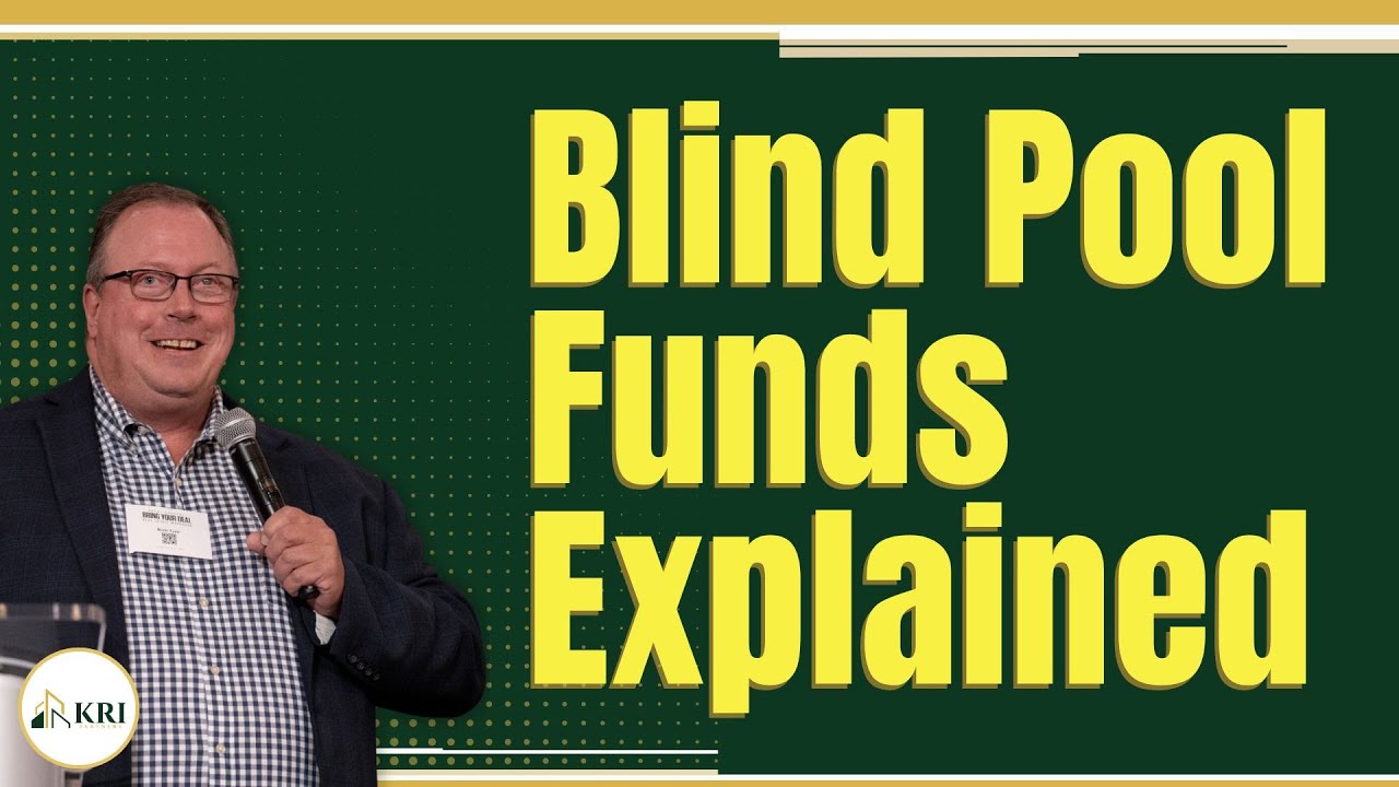 Blind Pool Funds Explained - YouTube