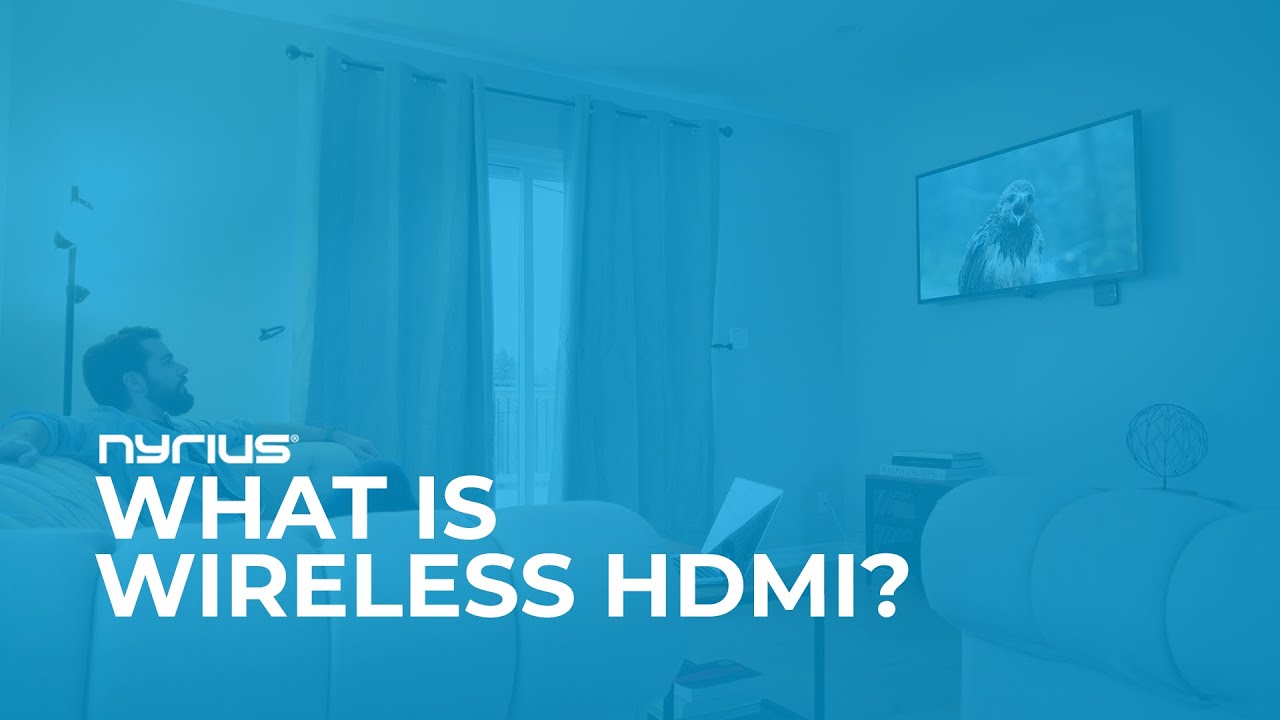 What is Wireless HDMI and What To Look For: Wireless video range ...