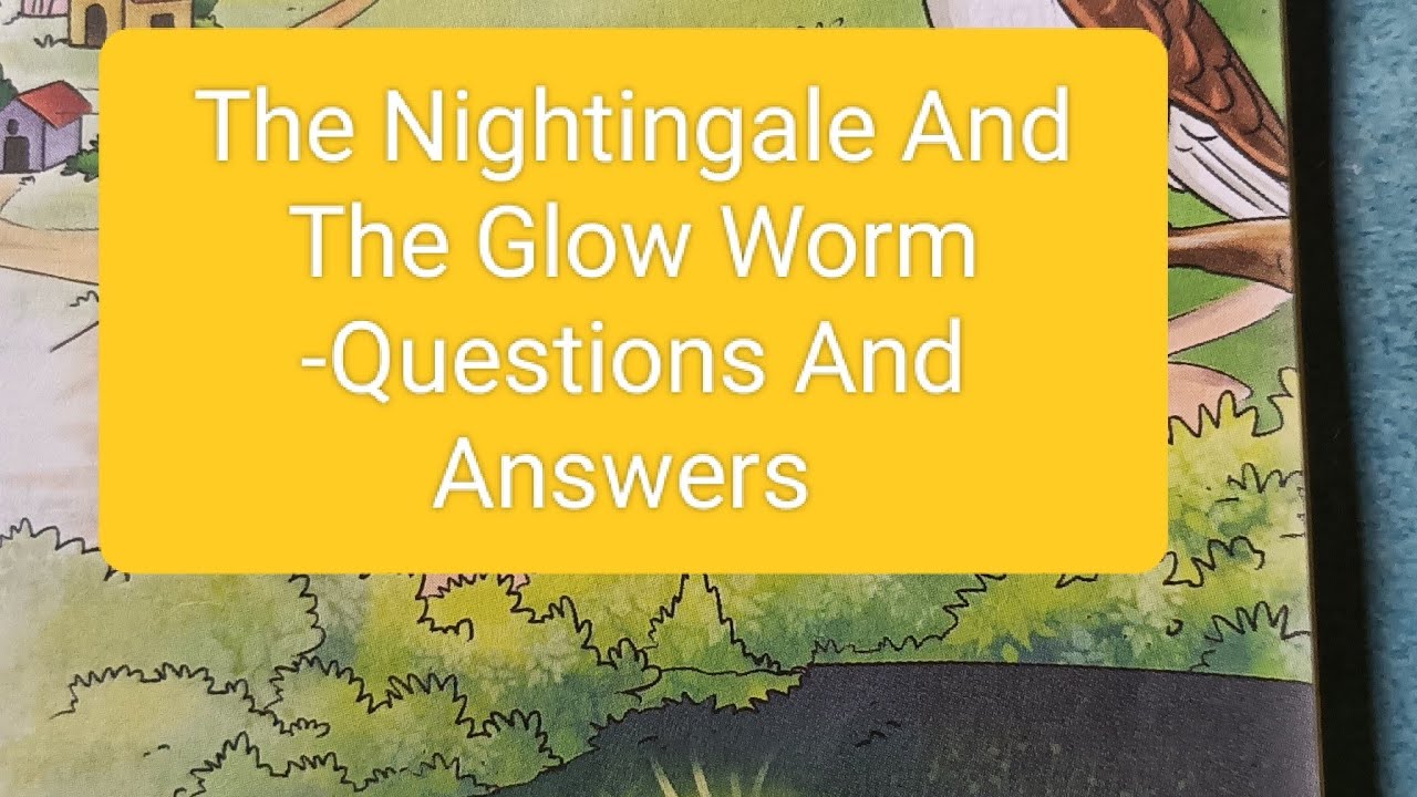 English||Class -6||The Nightingale And The Glow Worm||Questions And ...