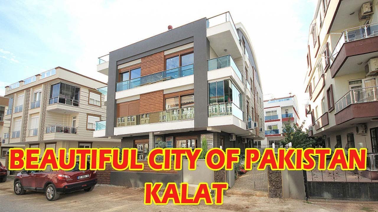 Top Beautiful City Of Pakistan Kalat - YouTube
