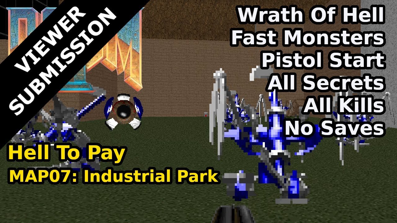 Doom II: Hell To Pay - MAP07: Industrial Park (Fast Wrath Of Hell 100% ...