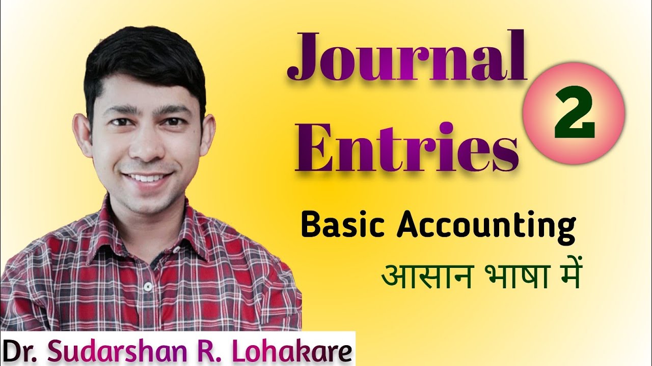 Journal Entries/ Basic Accounting - YouTube