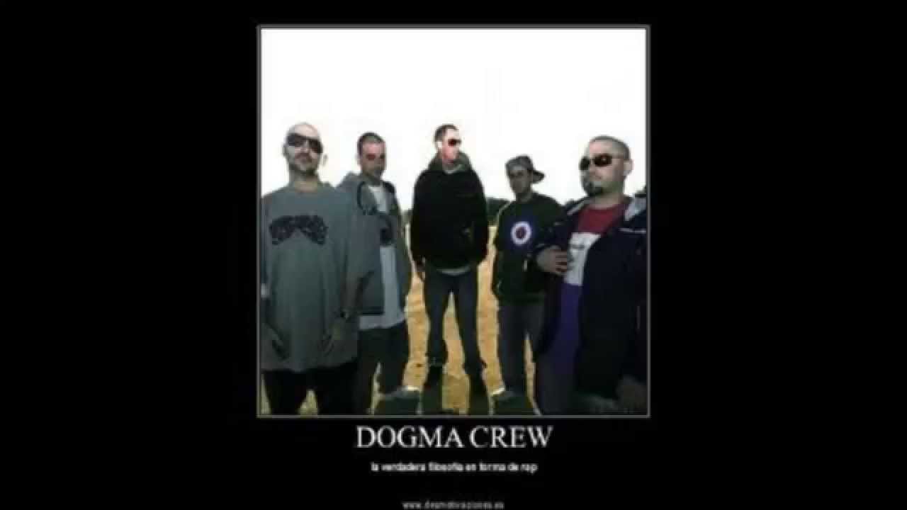 dogma crew de quien fiarme - YouTube