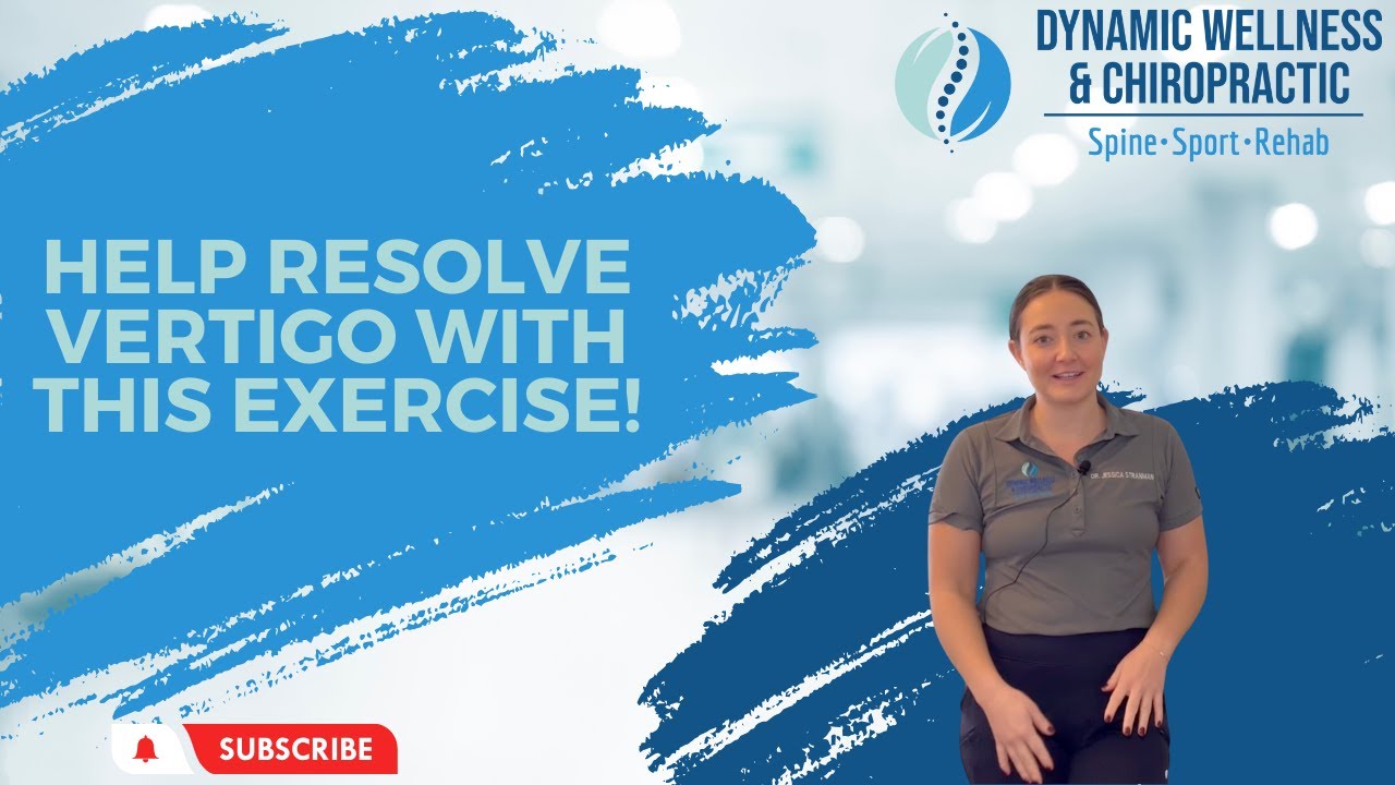 Dynamic Wellness: Help Resolve Vertigo with this Exercise! - YouTube