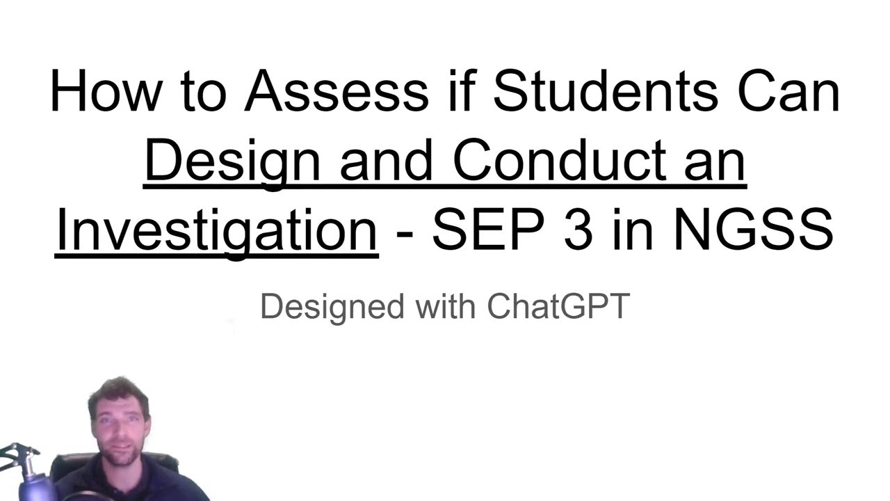 How to Assess if Students Can Design and Conduct an Investigation - SEP ...