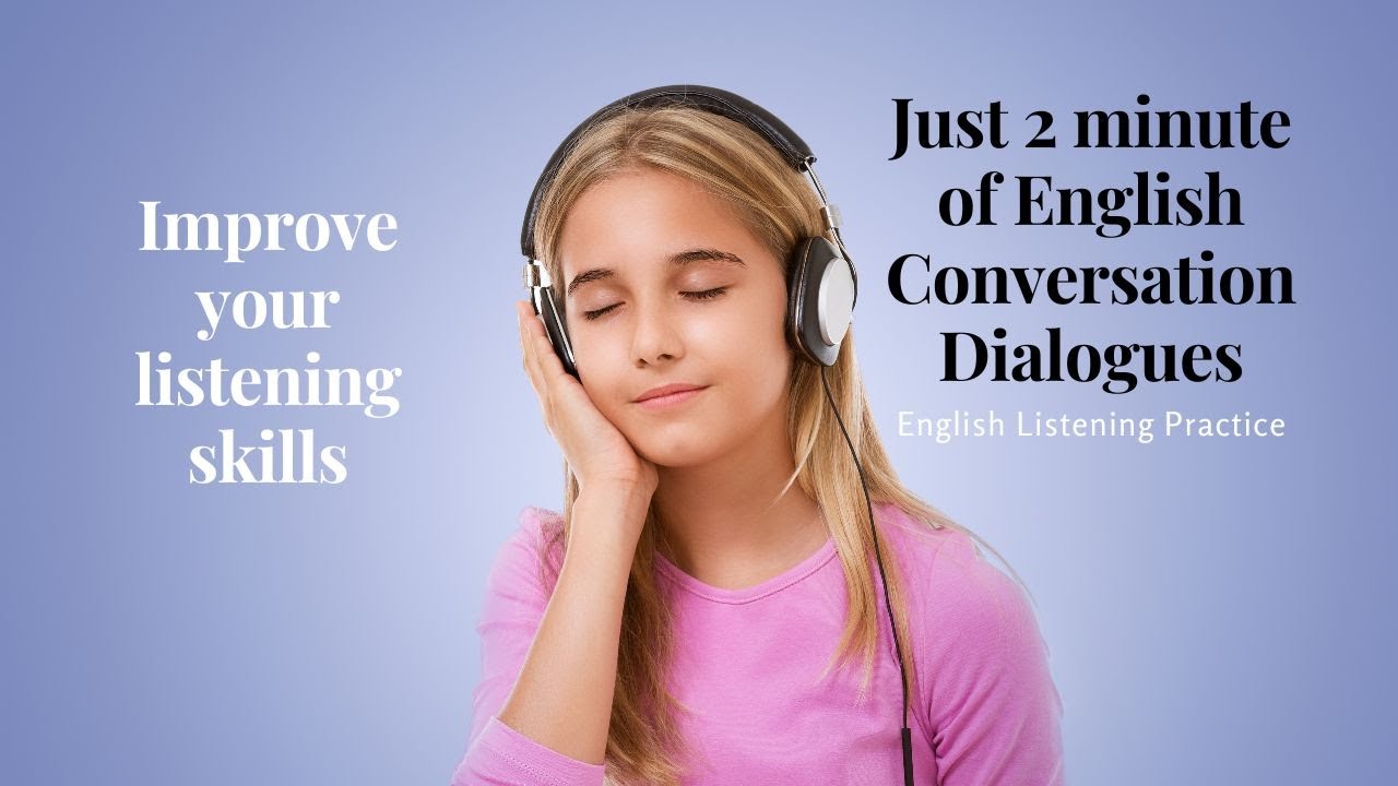 Just 2 minute of English Conversation Dialogues | English Listening ...