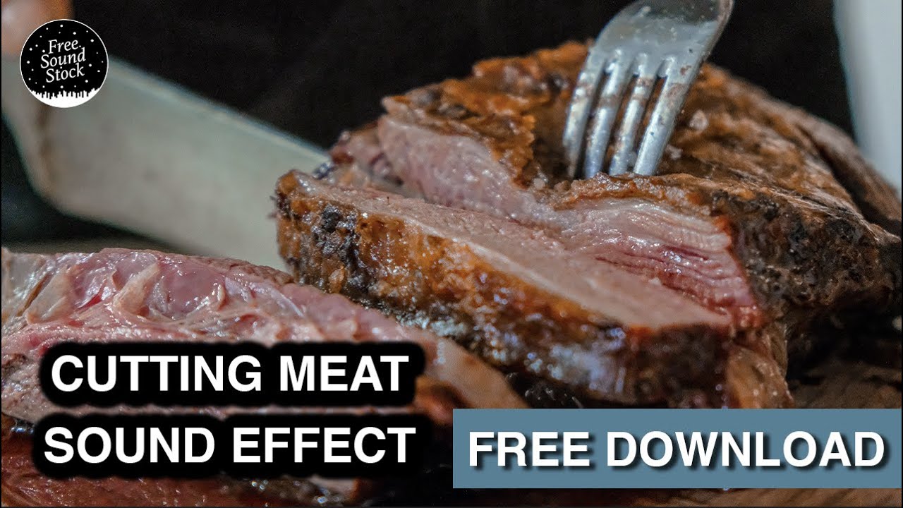 Cutting Meat Sound Effect - YouTube