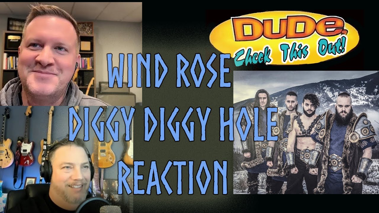 Wind Rose - Diggy Diggy Hole - Reaction - YouTube