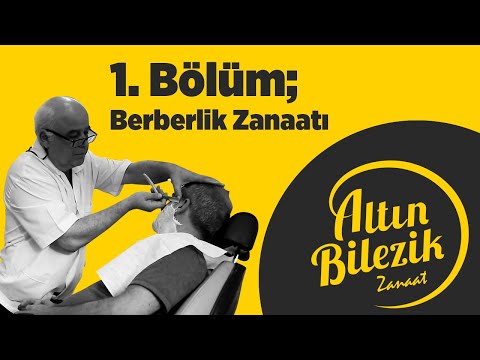 1. Bölüm; Berberlik Zanaatı