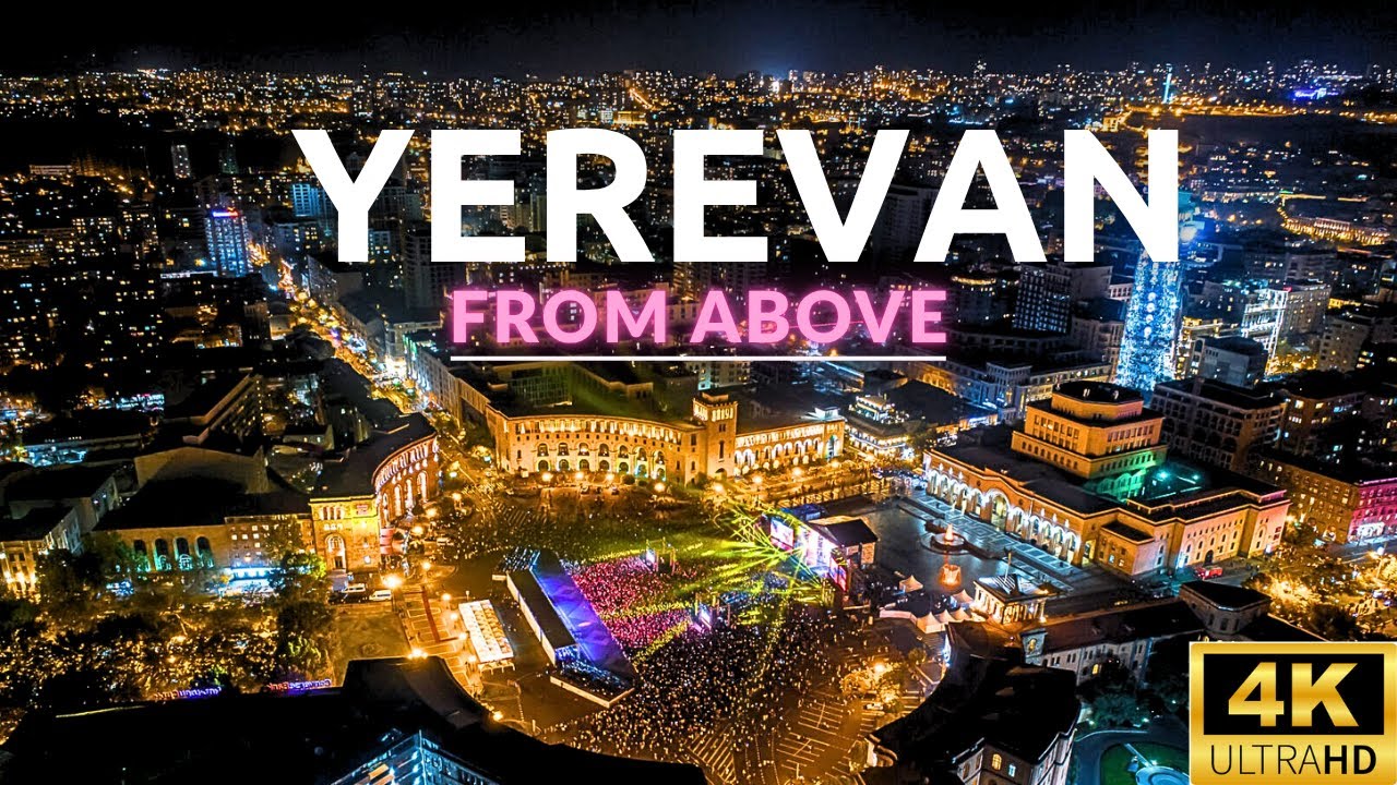 [4K] YEREVAN at NIGHT, Drone Aerial footage of Yerevan, Armenia - YouTube