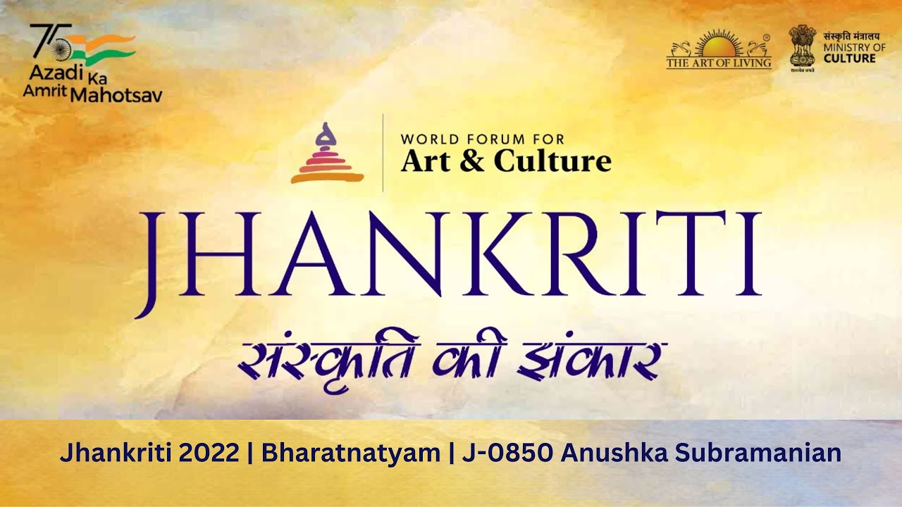 Jhankriti 2022 | Bharatnatyam | J-0850, Anushka Subramanian - YouTube