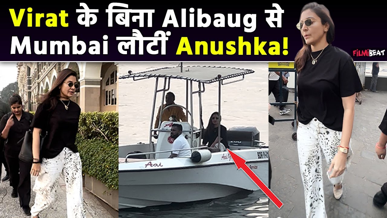 Anushka Sharma Returns To Mumbai from Alibaug Without Virat Kohli, Fans React on the Viral Video ...