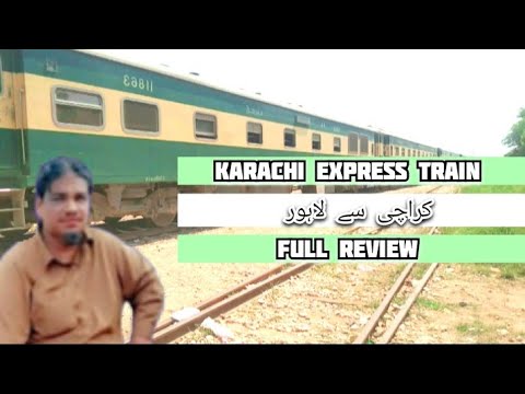 karachi express train economy class review - YouTube