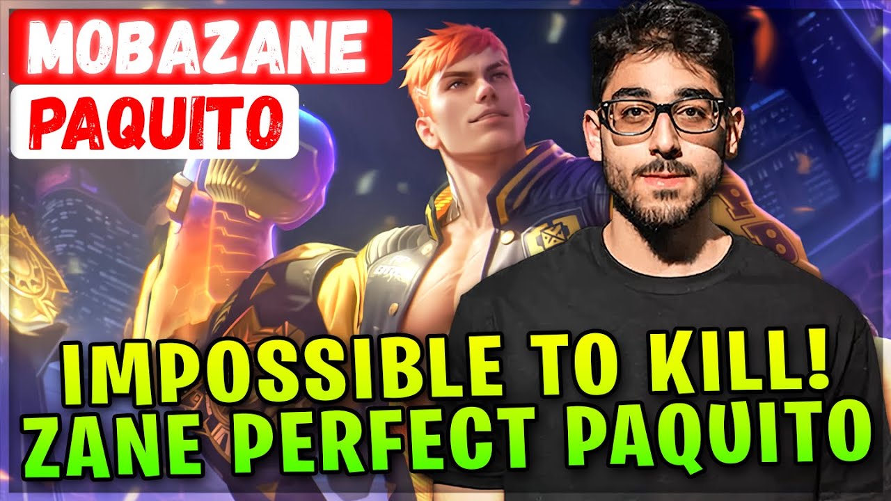 Impossible To Kill! Zane Perfect Paquito [ BTK MobaZane Paquito ...