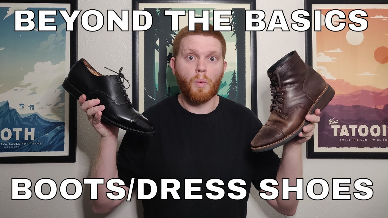 Men's Style Essentials | Beyond the Basics | Boots/Dress Shoes - YouTube