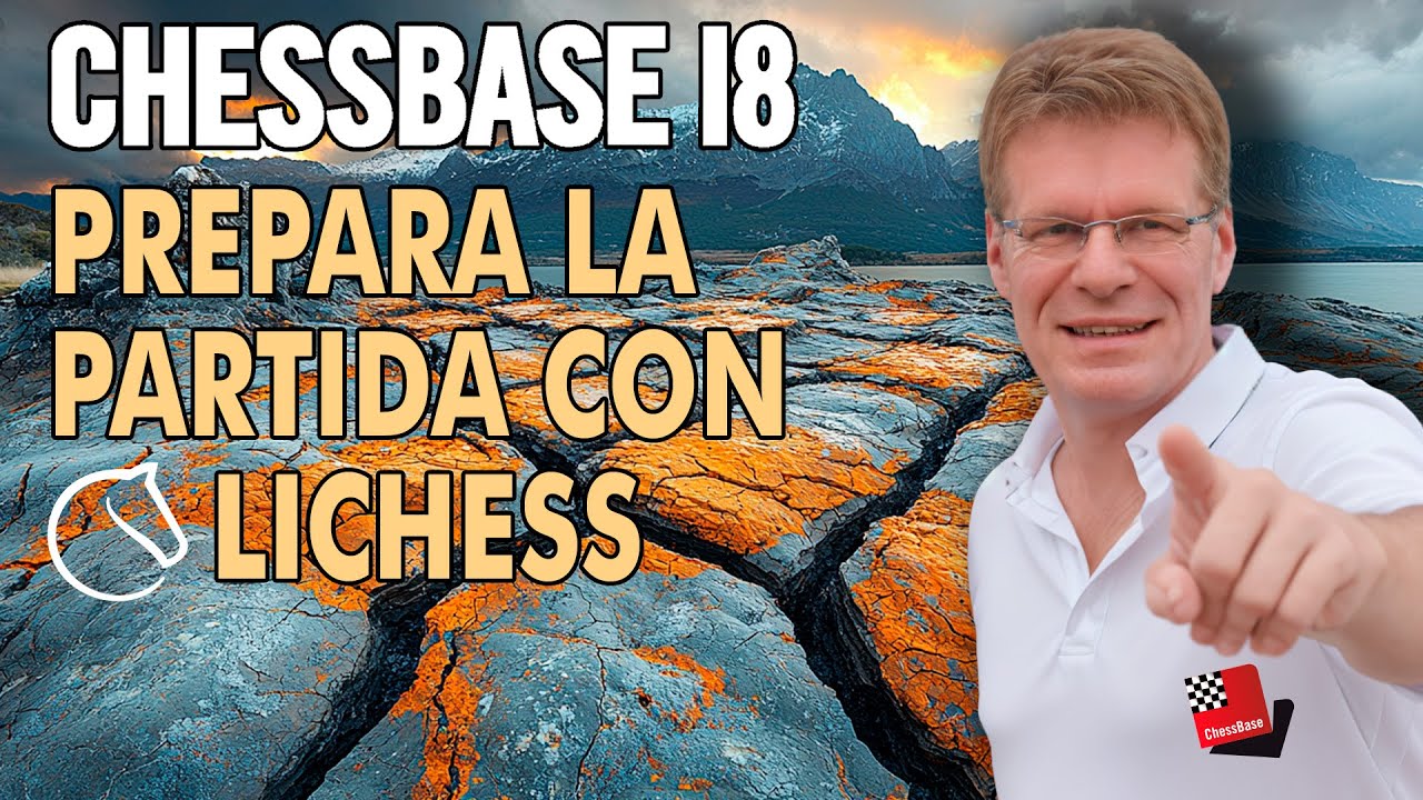 Tutorial Chessbase 18 en 4K: Preparación de la partida con Lichess (Matthias Wuellenweber) - YouTube
