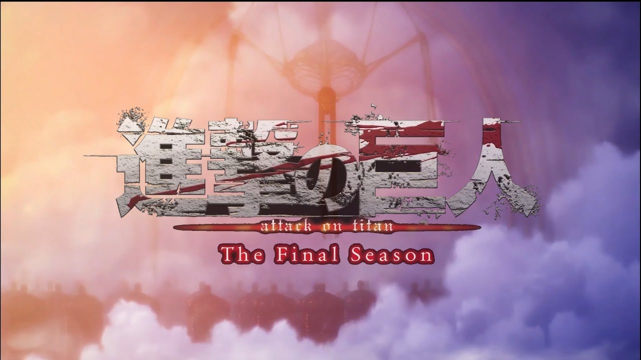 4K Attack on Titans Opening 8(last opening of the whole series)| Season ...
