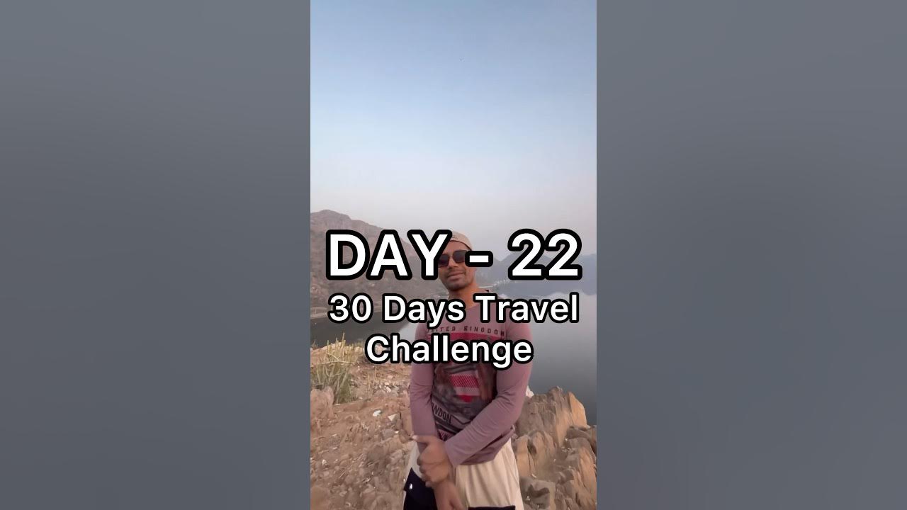 Day-22, 30 Days Travel Challenge #youtubeshorts #shorts #30dayschallenge #funny #viral - YouTube