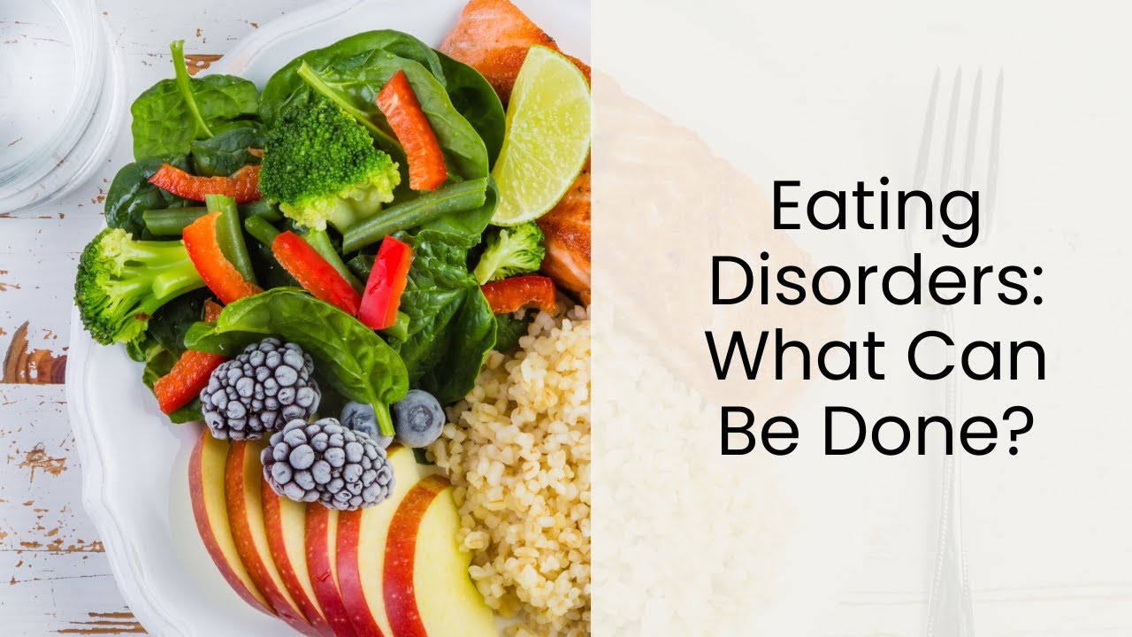 Eating Disorders: What Can Be Done? With Dr. Jennifer Farrell - YouTube