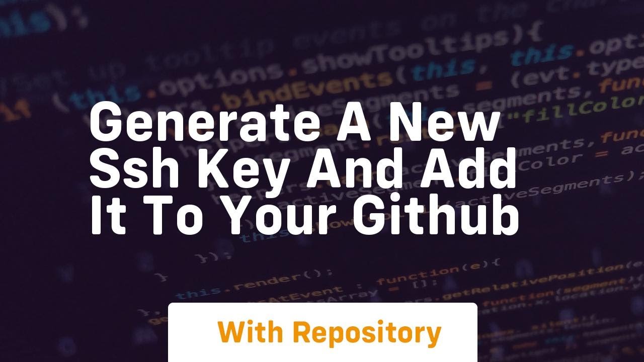 Generate A New Ssh Key And Add It To Your Github Youtube