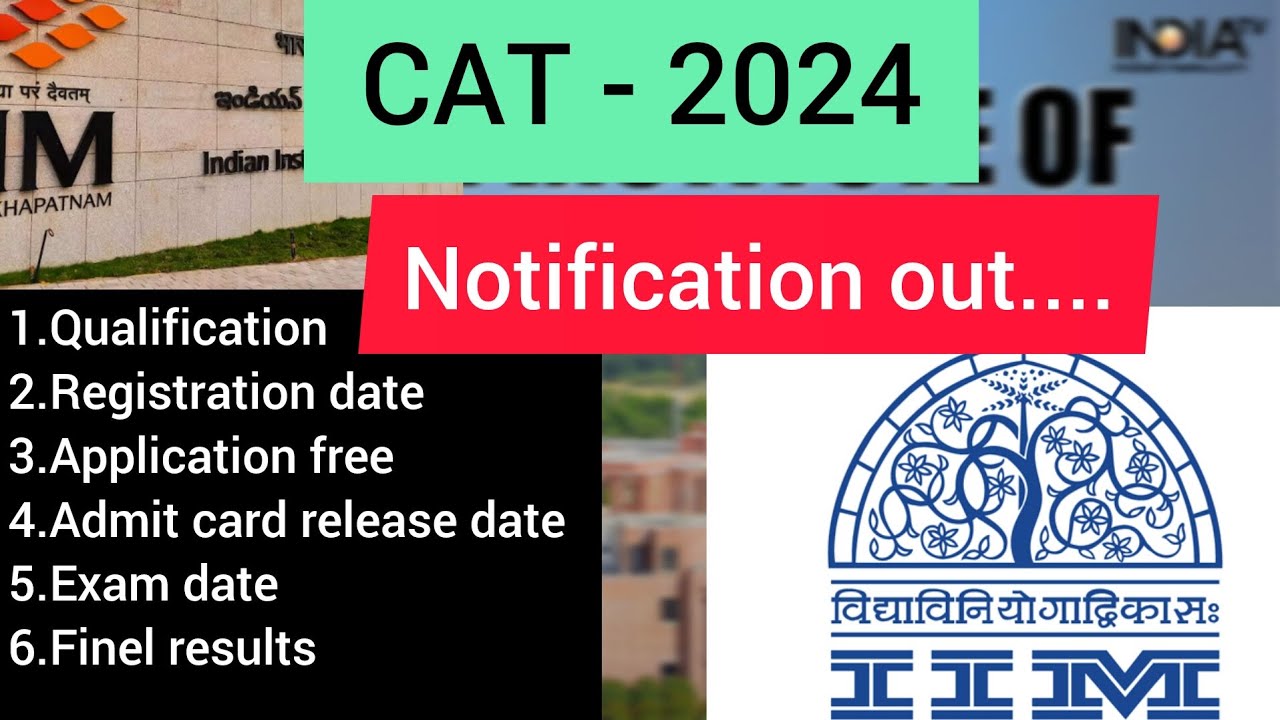 CAT - 2024 Notification | exam and other important dates | fee ...