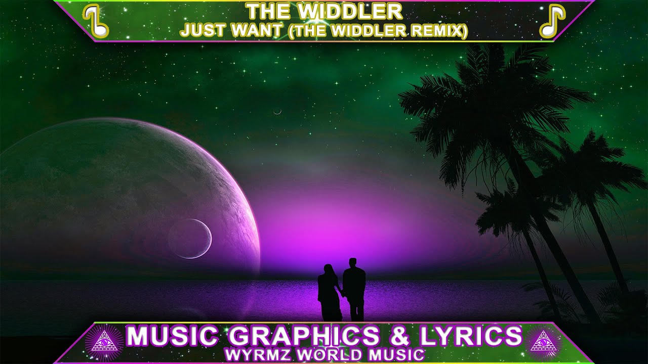 JUST WANT - The Widdler (The Widdler Remix) - YouTube