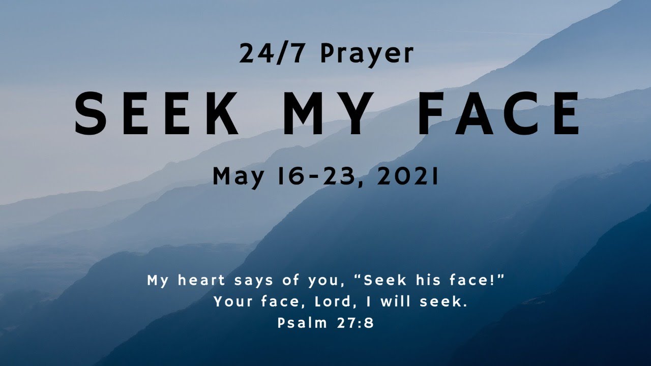 24/7 Prayer and Worship Night - May 19, 2021 - YouTube