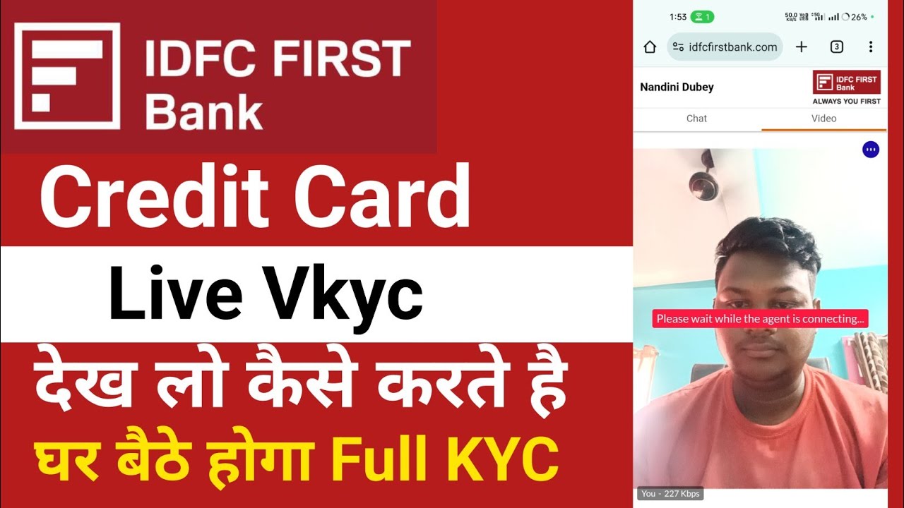 IDFC FIRST BANK CREDIT CARD LIVE VKYC | घर बैठे Vkyc Process - YouTube