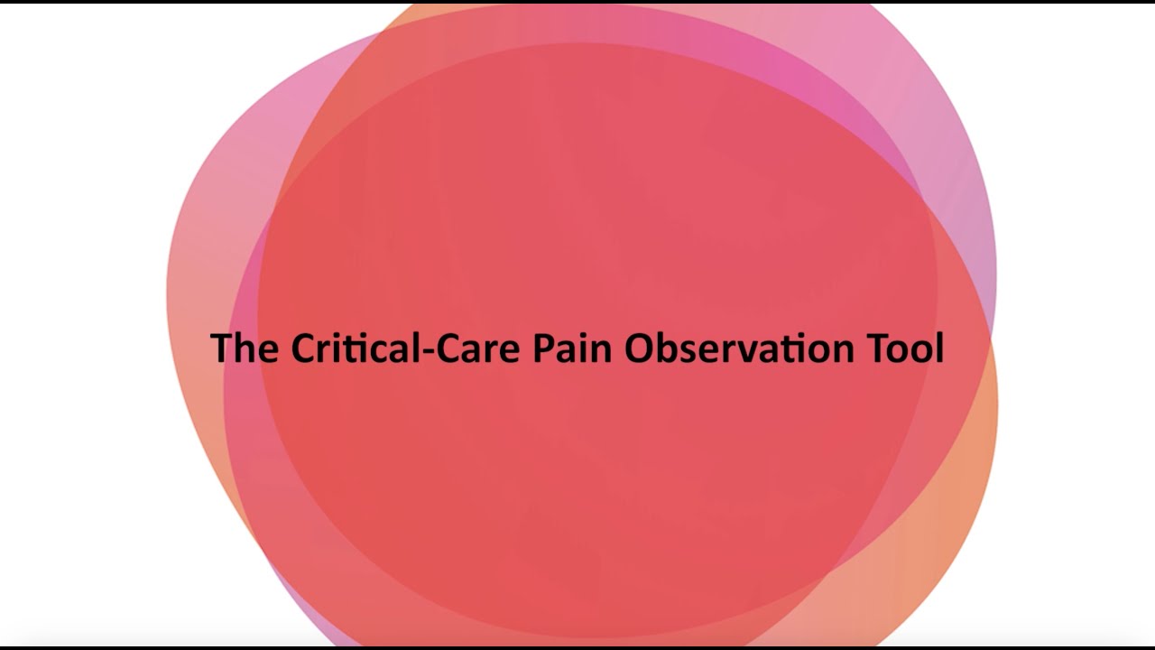 The Critical-Care Pain Observation Tool (CPOT) - YouTube