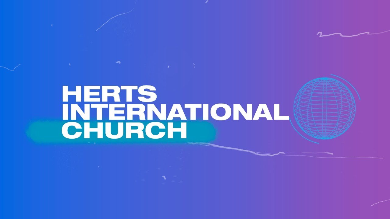Herts International Church Live Worship Experience - YouTube