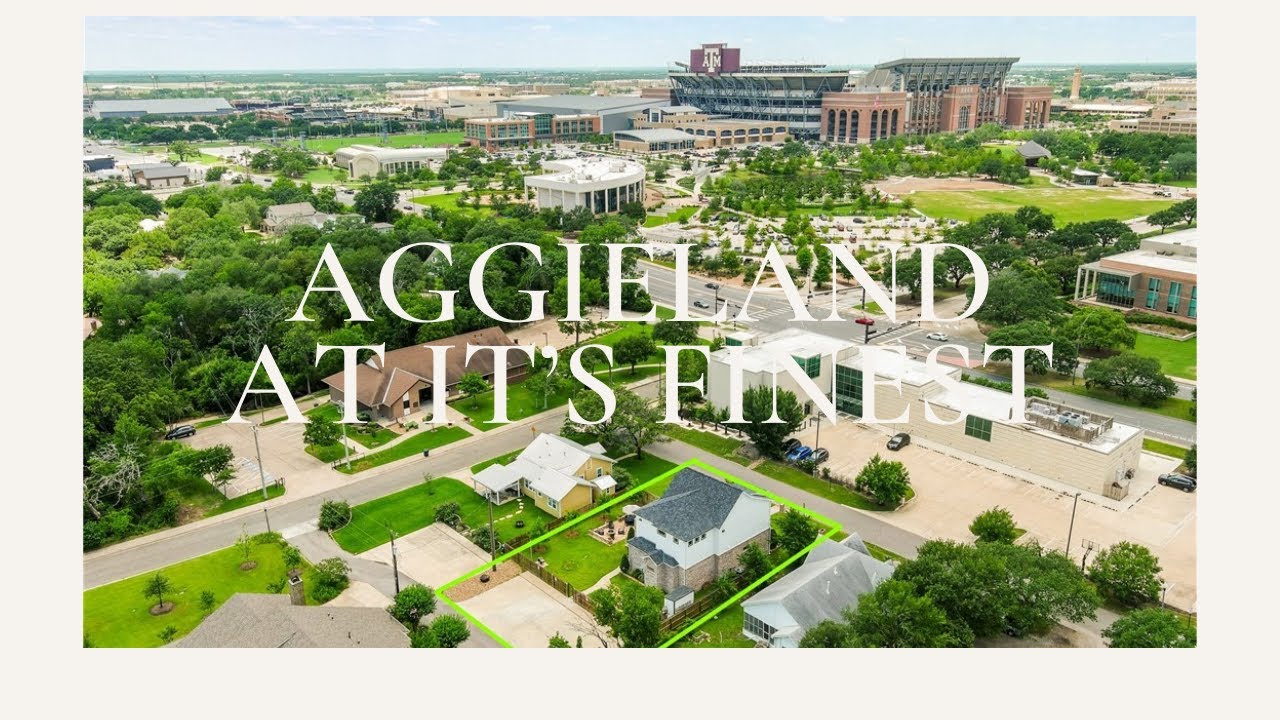 Location, Legacy and Luxury Found In This Aggieland Gem! - YouTube