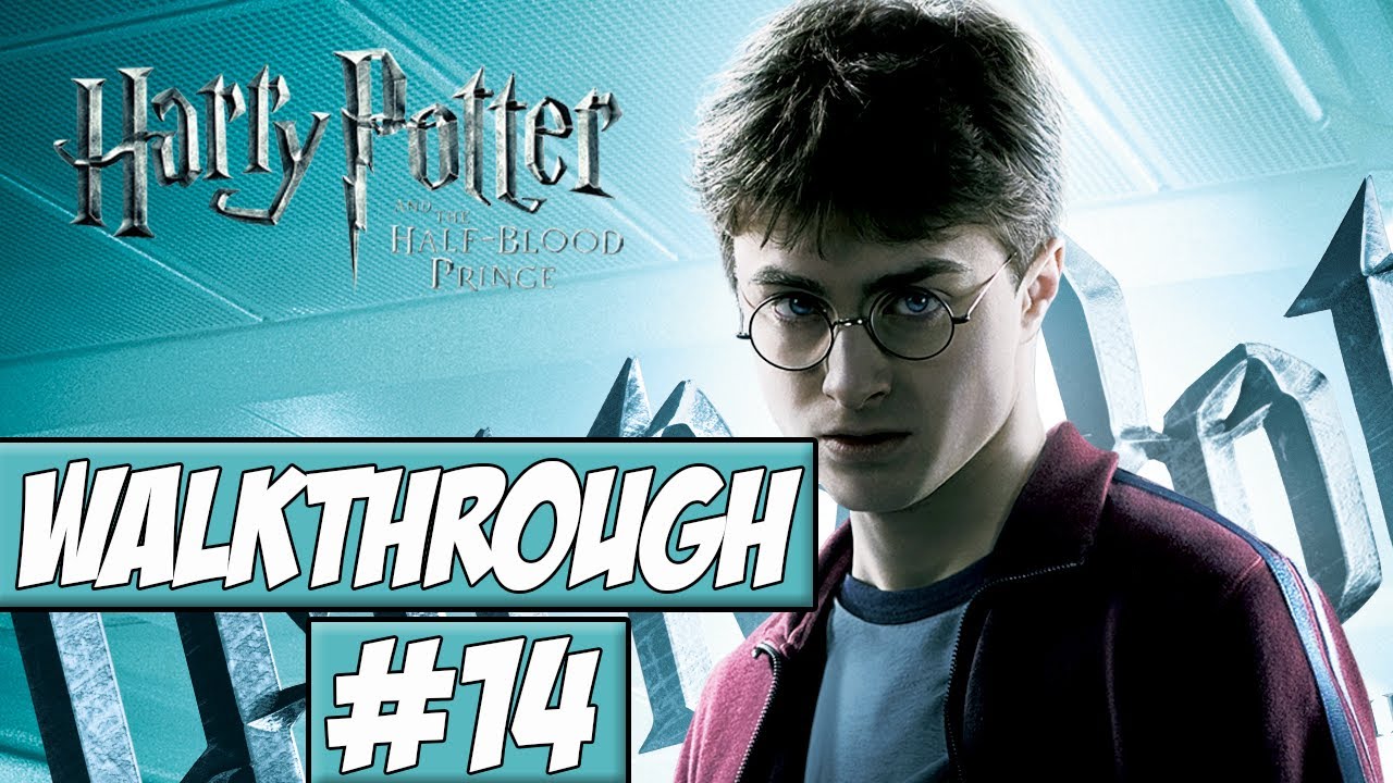 Harry Potter And The Half Blood Prince - Walkthrough Ep.14 w/Angel ...
