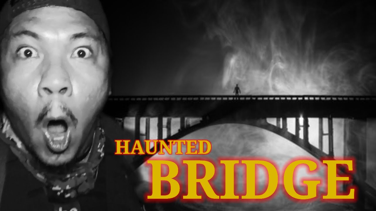 HAUNTED BRIDGE #abandonded #ghost #ghosthunting - YouTube