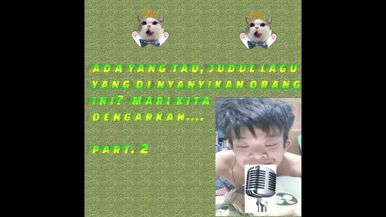 Tebak lagu ga jelas Part. 2 - YouTube