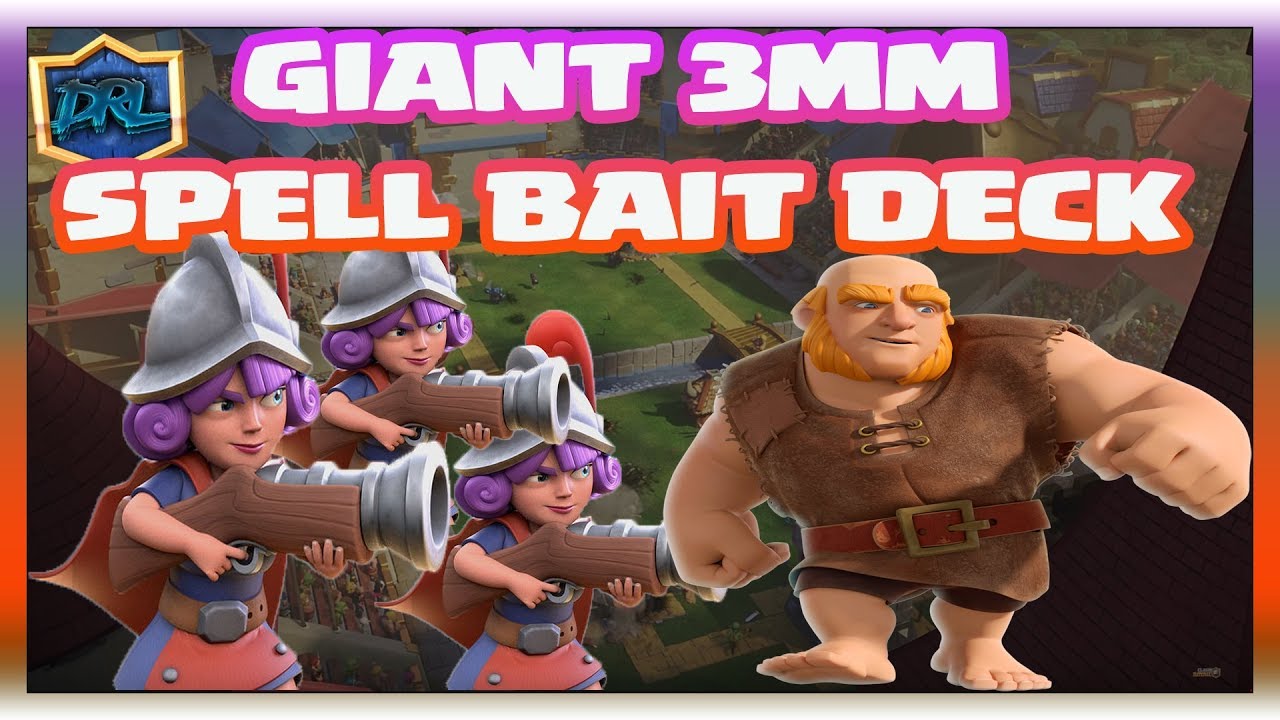 GIANT 3 MUSKETEER SPELL BAIT DECK | Clash Royale - YouTube