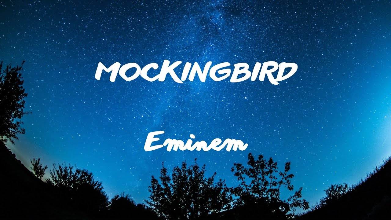 Eminem - Mockingbird (Lyrics) - YouTube