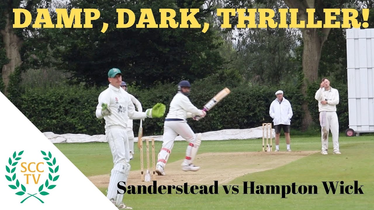 JALLEN BACK IN THRILLER! Sanderstead CC 2nd XI vs Hampton Wick Royal CC ...