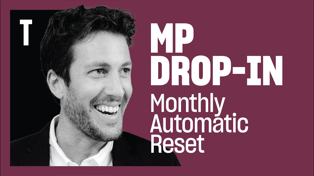 MP Drop-in | Monthly Automatic Reset - YouTube
