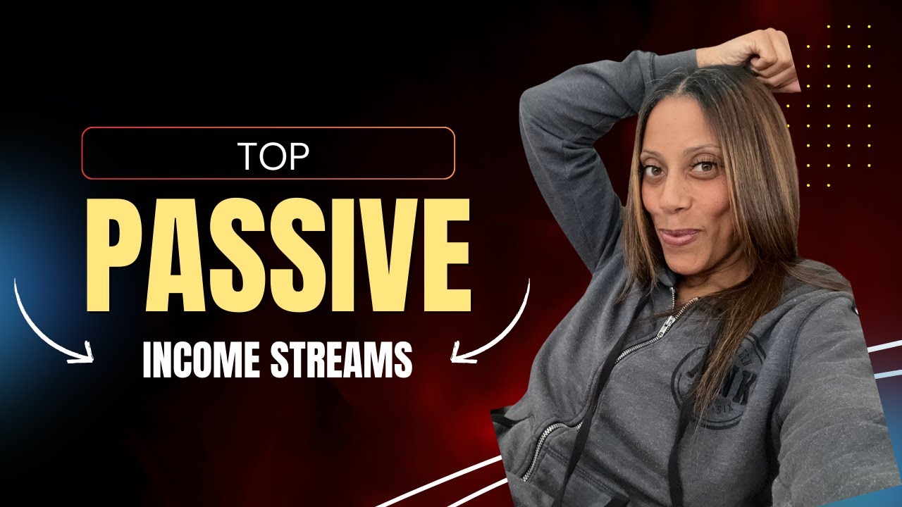 Top Passive Income Streams - YouTube