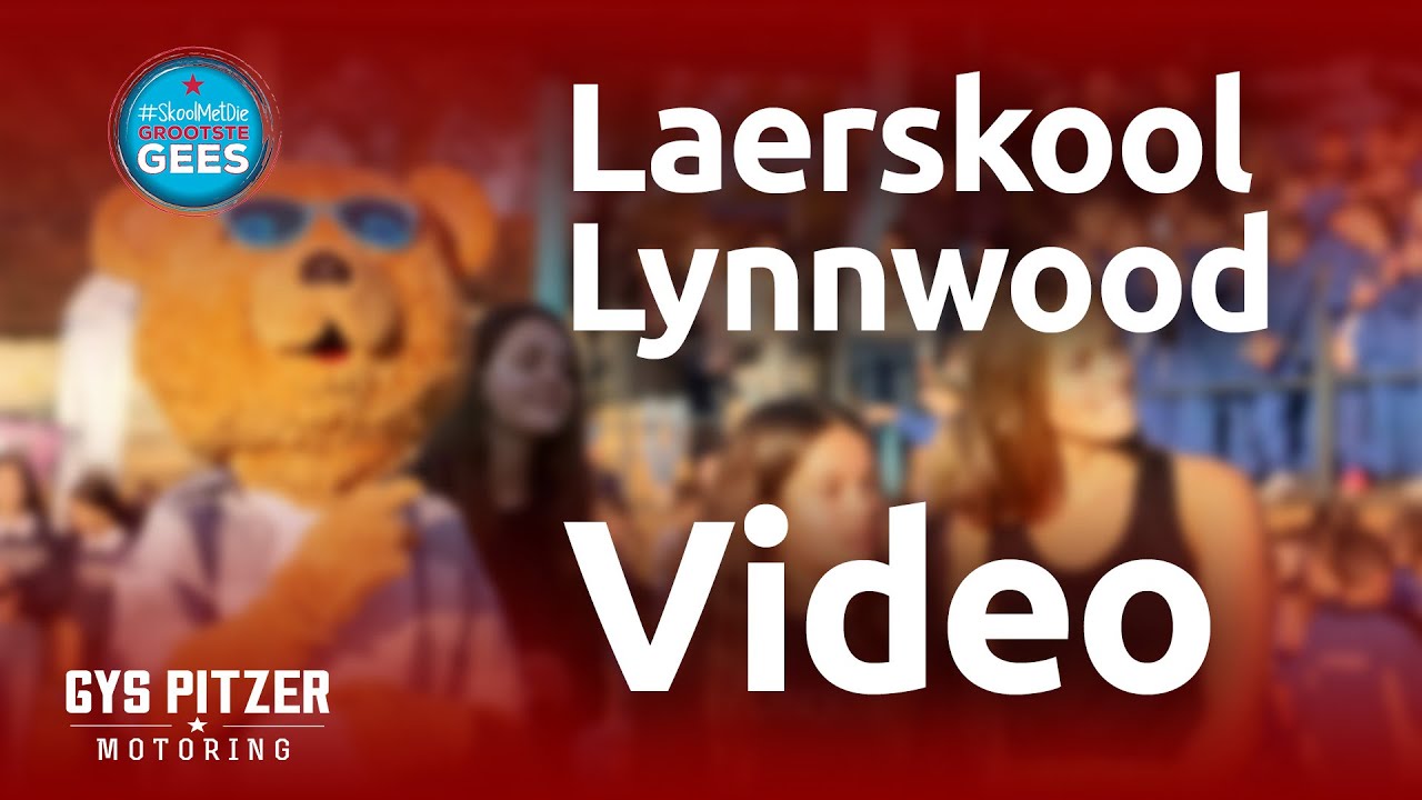 Laerskool Lynnwood | Skool met die Grootste Gees 2023 - YouTube