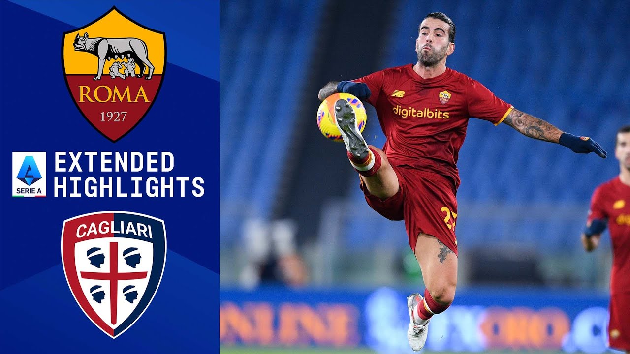 Roma vs. Cagliari: Extended Highlights | Serie A | CBS Sports Golazo ...