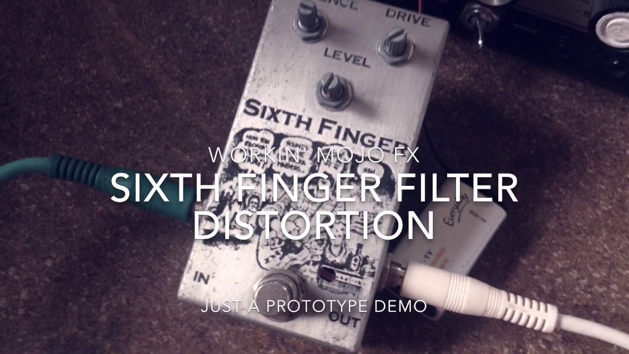 Sixth Finger filter distortion pedal - YouTube