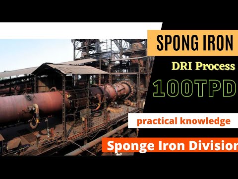 SPONG IRON DIVISION | DRI PROCESS | DIRECT REDUCTION IRON - YouTube