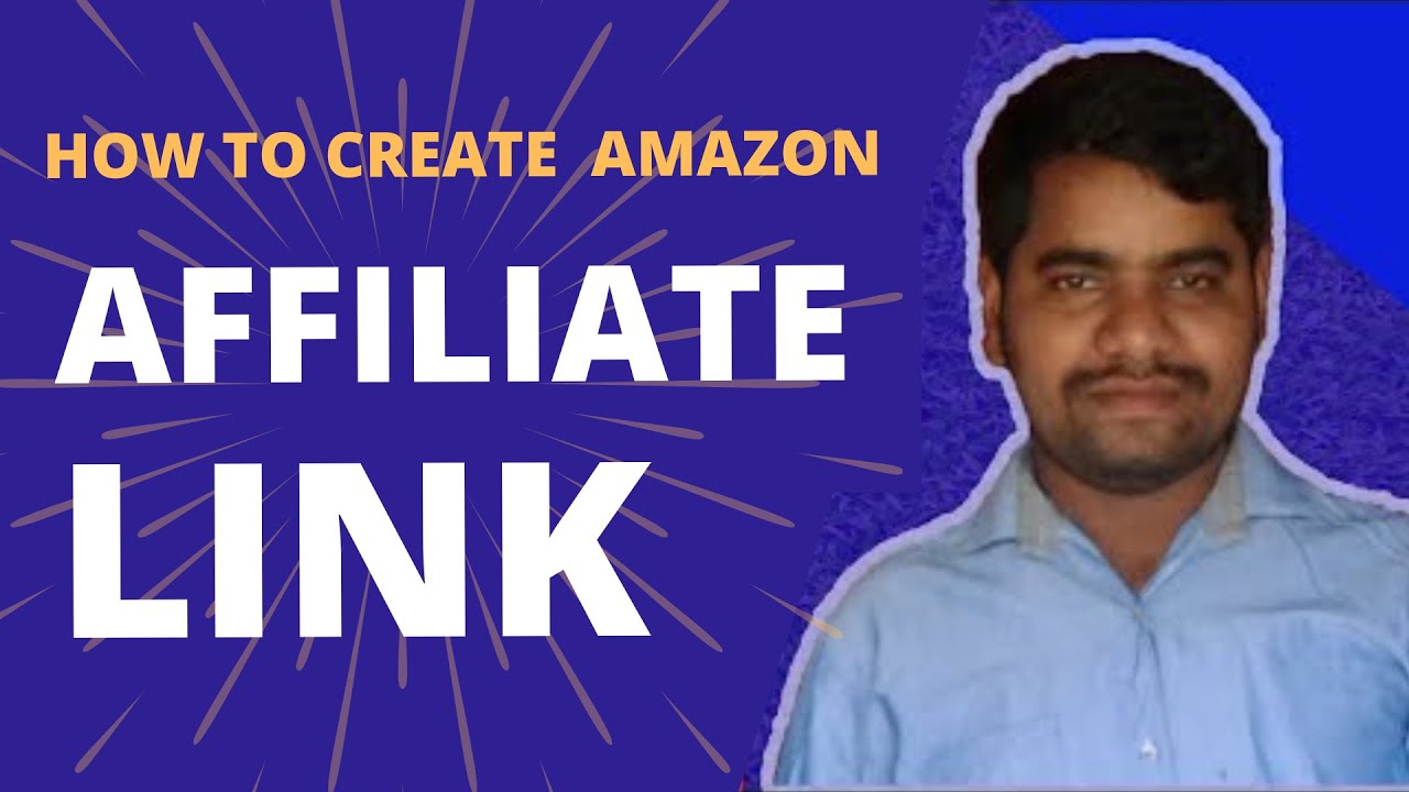 How to Create Amazon Affiliate Link for Any Product on Amazon - YouTube