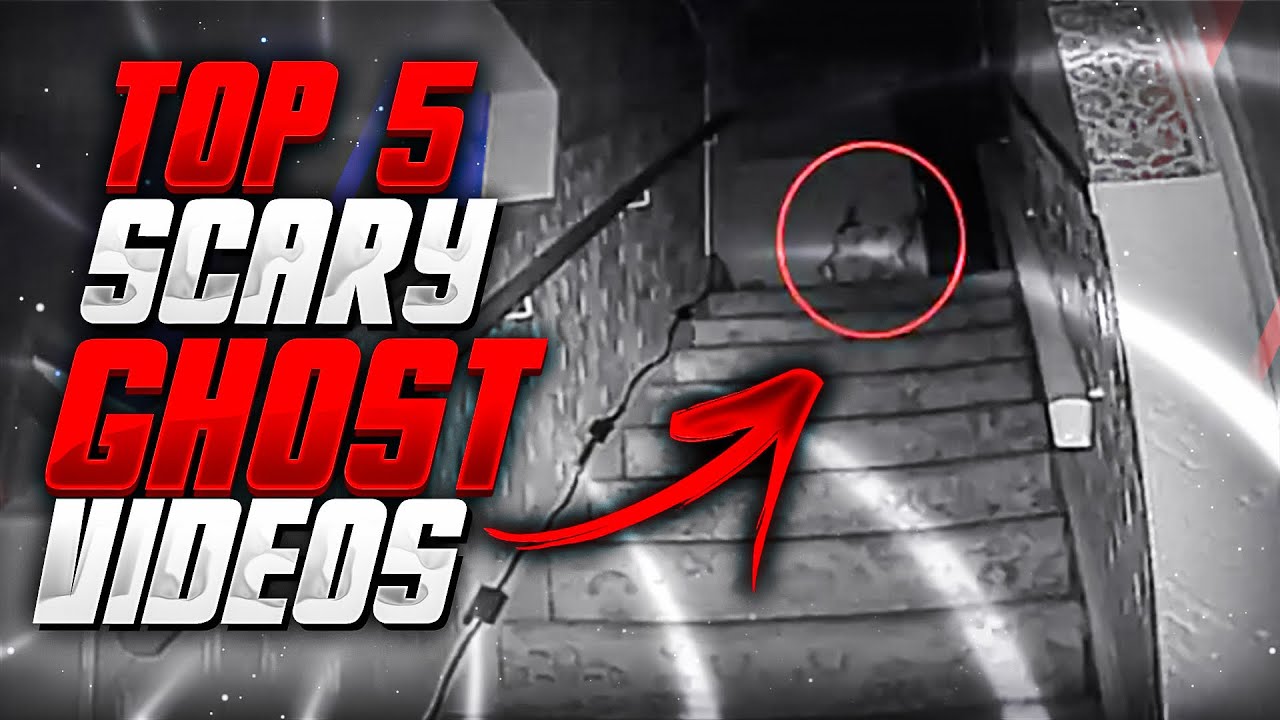 Top 5 Scary Ghost Videos That Are Disturbing - YouTube