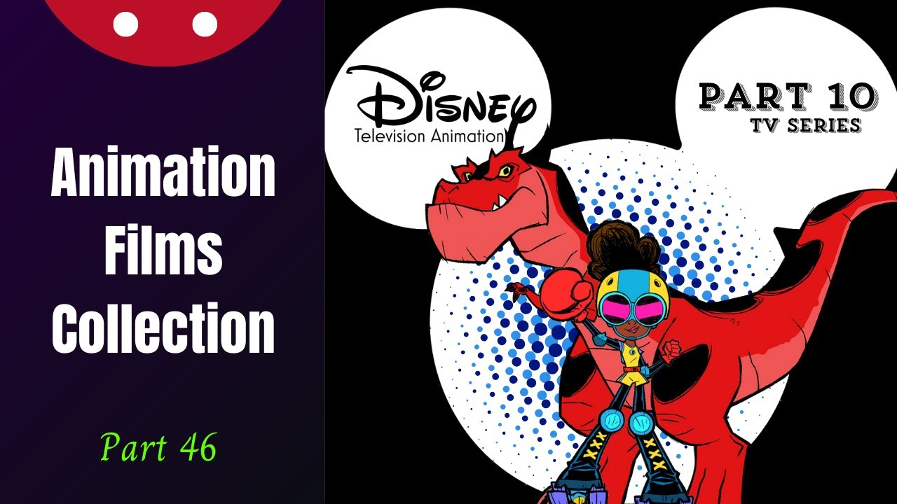Disney Television Animation {Television Series} (Part 10) - YouTube