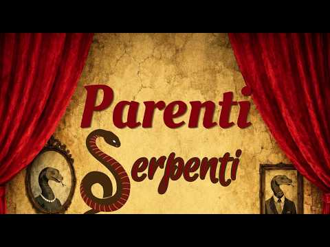 Parenti Serpenti