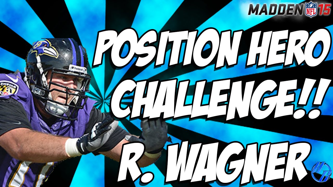 Madden 15 Ultimate Team Position Heroes Challenge RAVENS Ricky Wagner ...