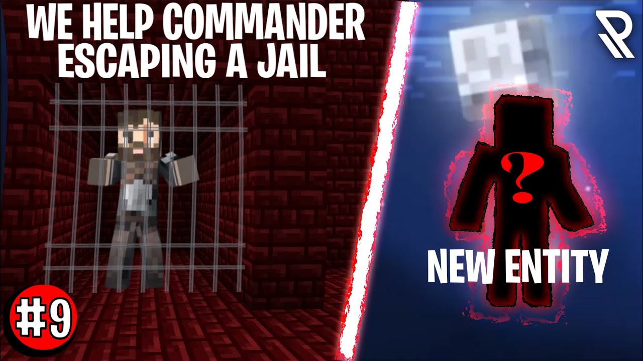WE HELP COMMANDER TO ESCAPING A JAIL #9 | | NEW ENTITY | - YouTube